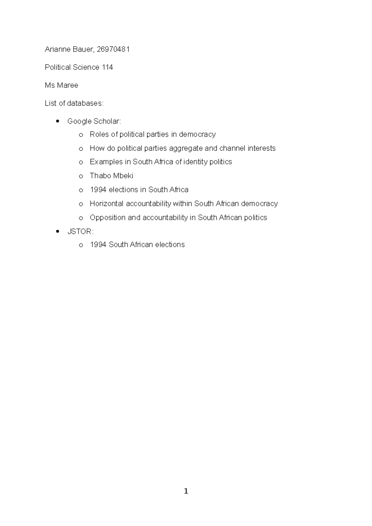 26970481 - Essay 2 - Arianne Bauer, 26970481 Political Science 114 Ms ...