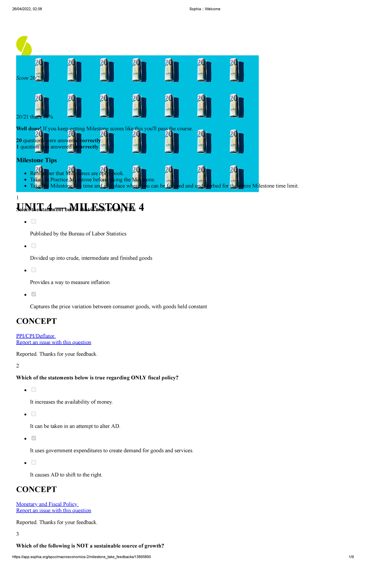 Unit4 - Unit3 - UNIT 4 — MILESTONE 4 Score 20/ 20/21 that's 95% Well done! If you keep getting ...