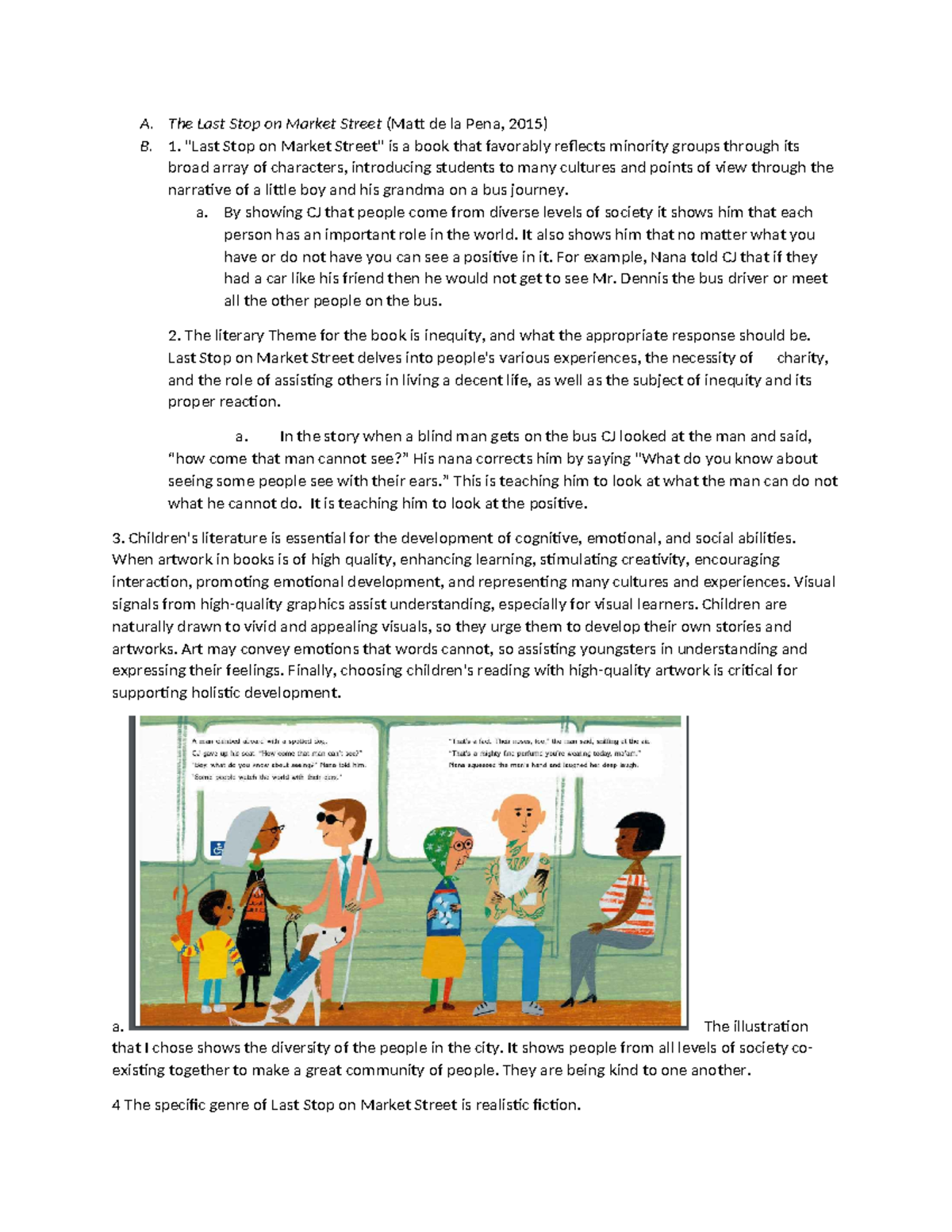 Childrens Lit - This is one of the tasks. - A. The Last Stop on Market ...