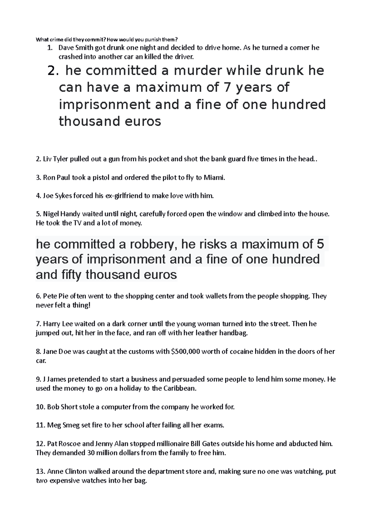 2020-What crime did they commit-1 - What crime did they commit? How would you punish them? 1 ...
