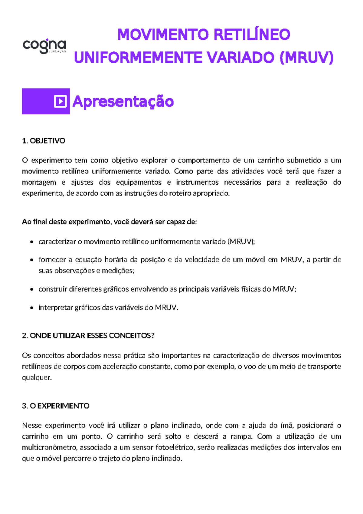 Atividade físical geral completa - MOVIMENTO RETILÍNEO UNIFORMEMENTE ...