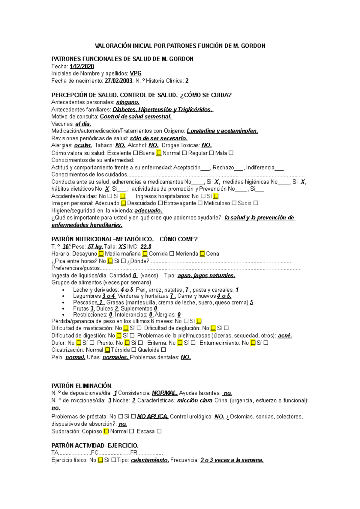 Taller Formato Marjory Gordon 2020 - VALORACIÓN INICIAL POR PATRONES FUNCIÓN DE M. GORDON ...