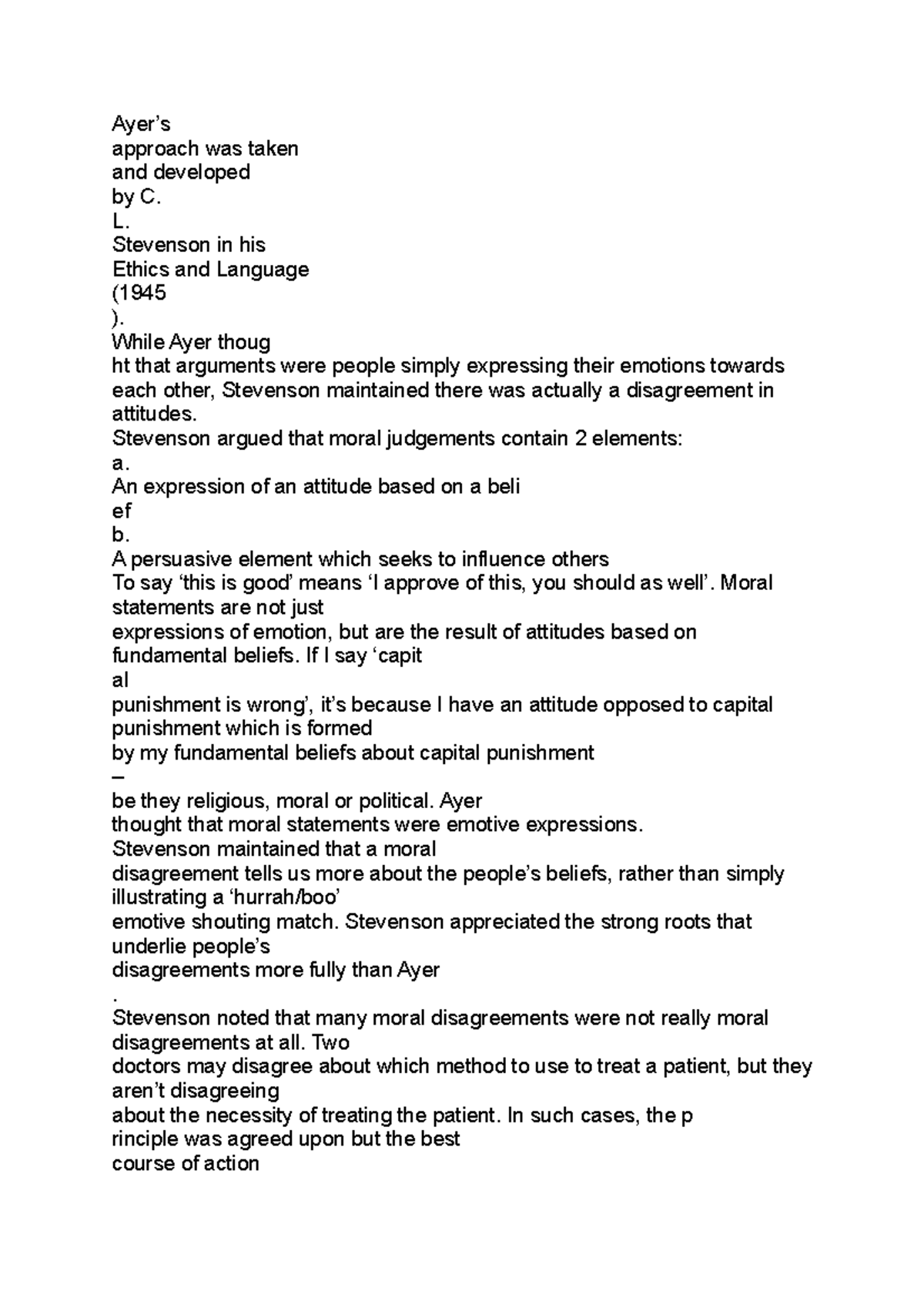 Ayer and the challenges to emotivism - Ayer’s approach was taken and ...