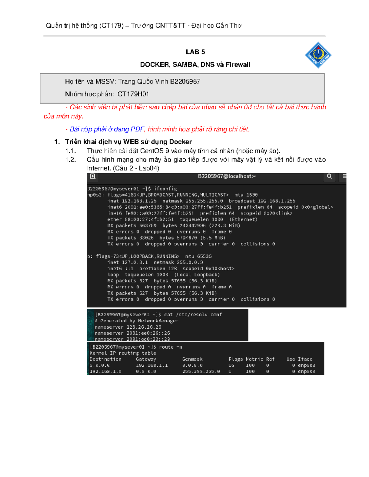 CT179 QTHT Lab5 2024 2025 - LAB 5 DOCKER, SAMBA, DNS và Firewall Họ tên và MSSV: Trang Quốc Vinh ...