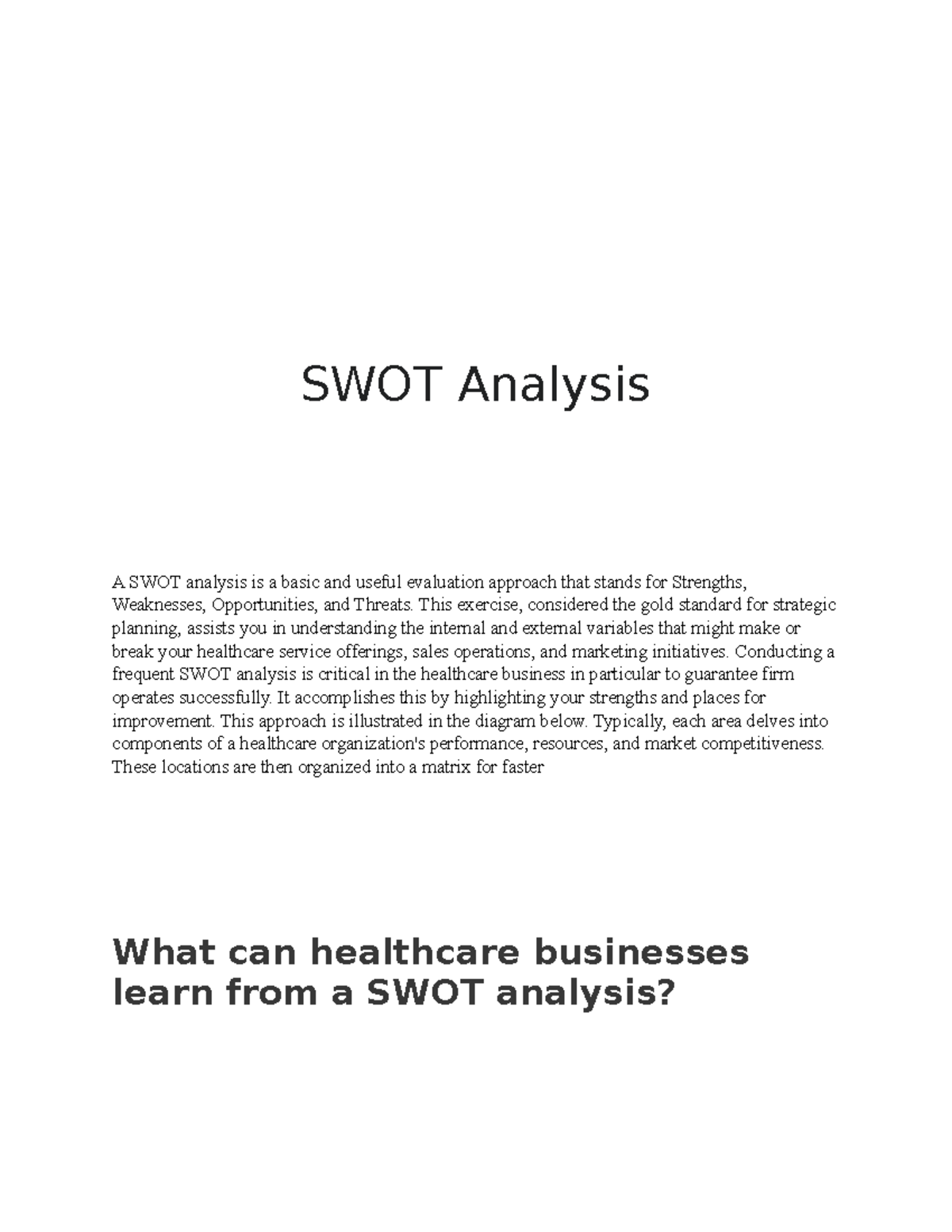 SWOT Analysis - This exercise, considered the gold standard for ...