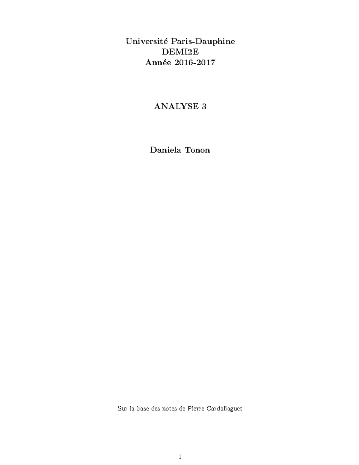 Cours Analyse 3 - Universit ́e Paris-Dauphine DEMI2E Ann ́ee 2016 ...