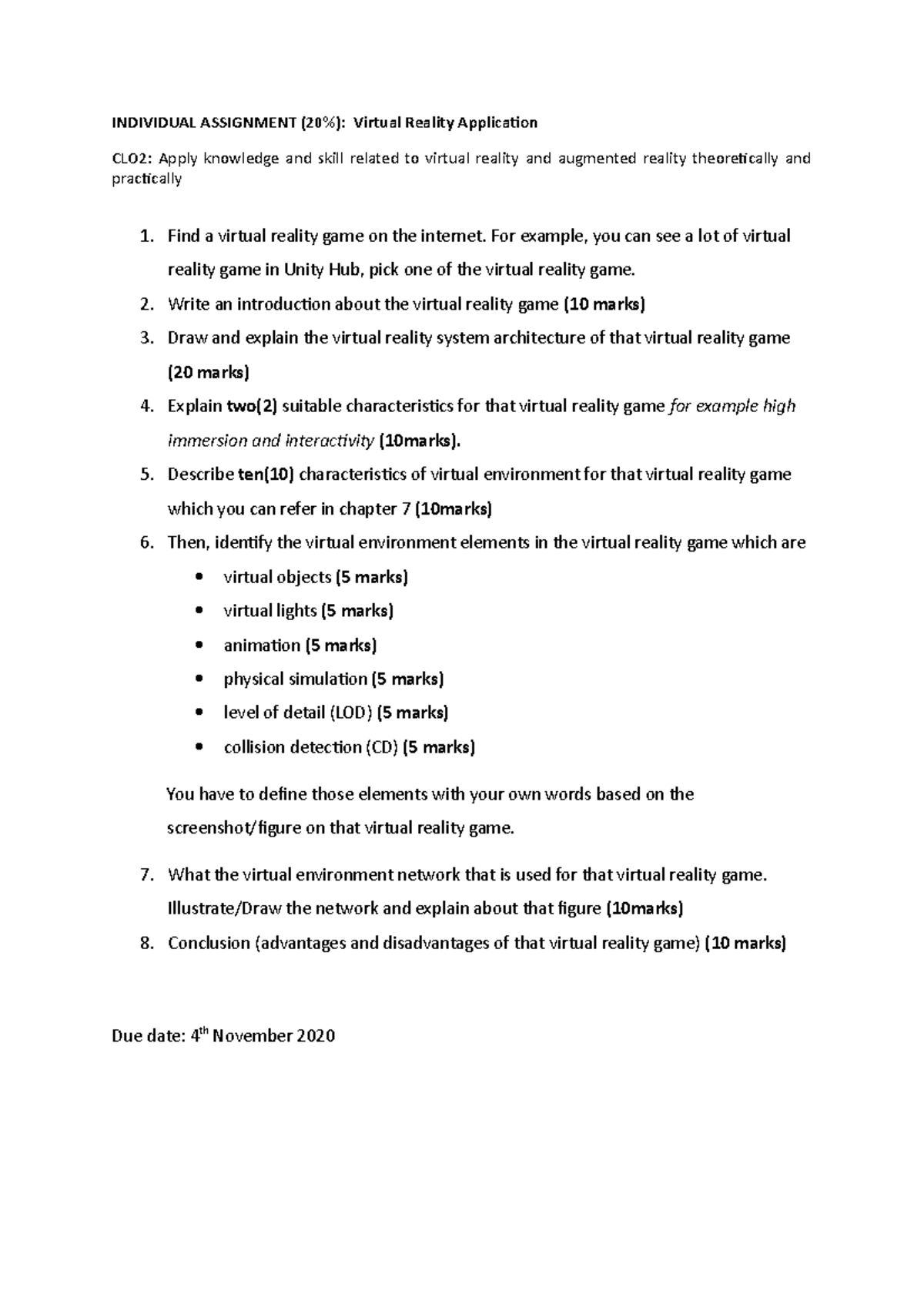 Individual Assignment - INDIVIDUAL ASSIGNMENT (20%): Virtual Reality Application CLO2: Apply ...