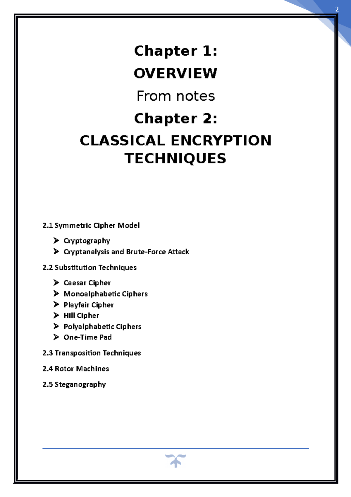 Notes - Chapter 1: OVERVIEW From notes Chapter 2: CLASSICAL ENCRYPTION ...