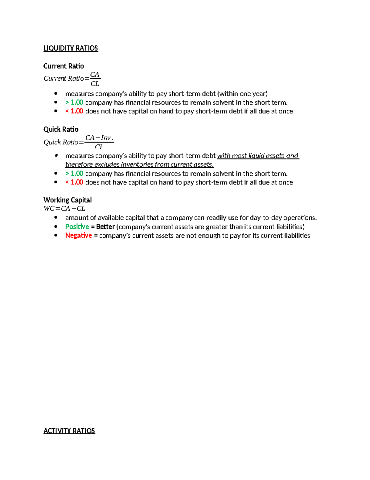 Ratio Notes - LIQUIDITY RATIOS Current Ratio Current Ratio= CA CL ...