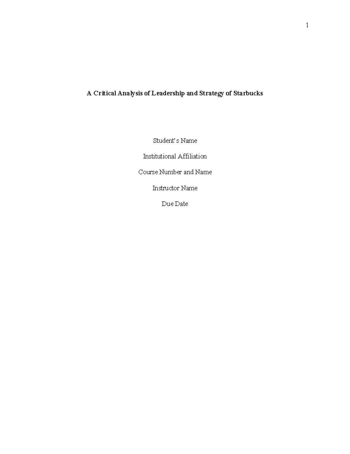 A Critical Analysis of Leadership and Strategy of Starbucks - The ...