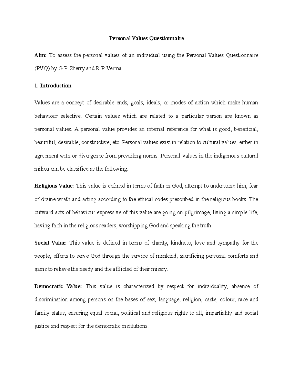 PVQ - Personal Values Questionnaire Aim: To assess the personal values ...