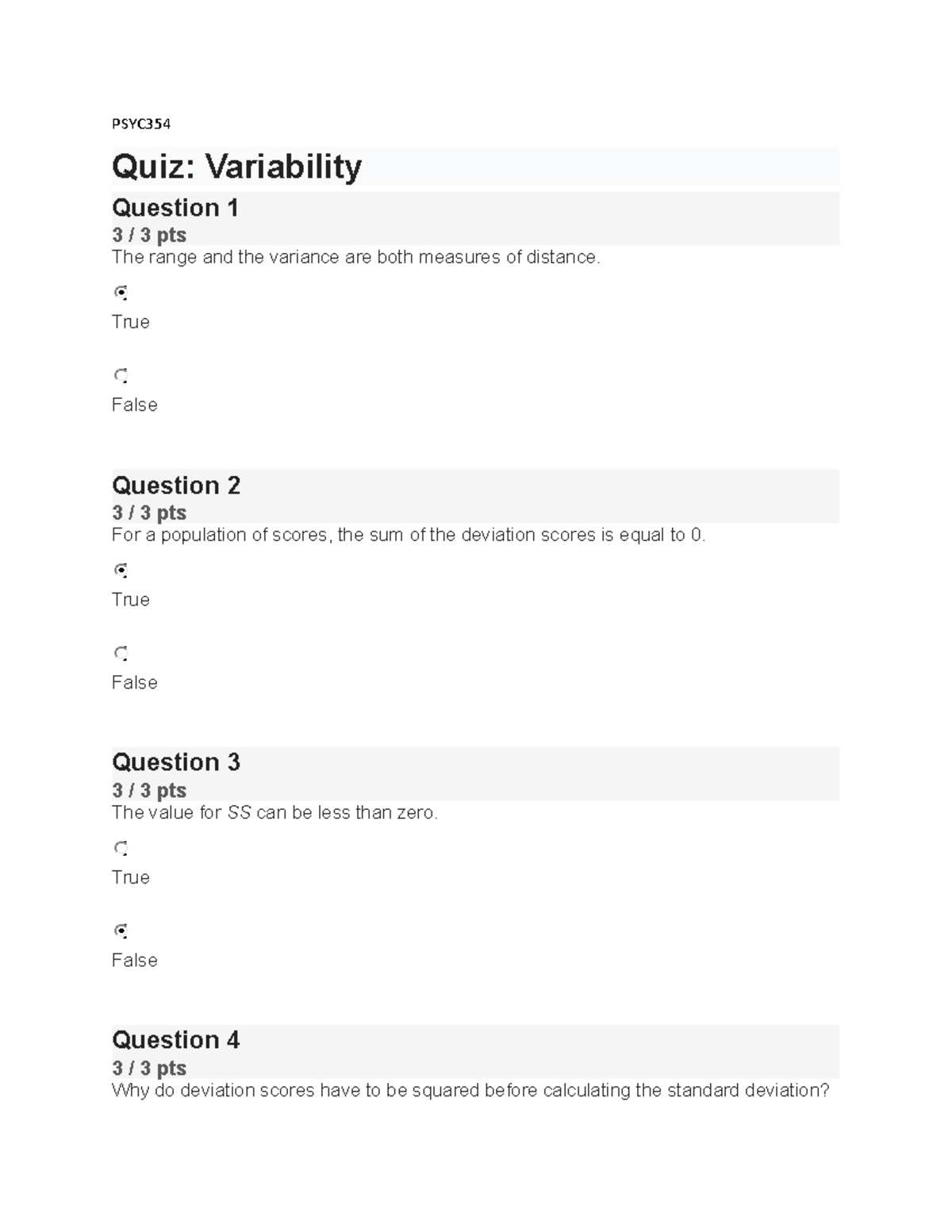 PSYC354 Quiz 3 - Quiz 3 - PSYC Quiz: Variability Question 1 3 / 3 pts ...