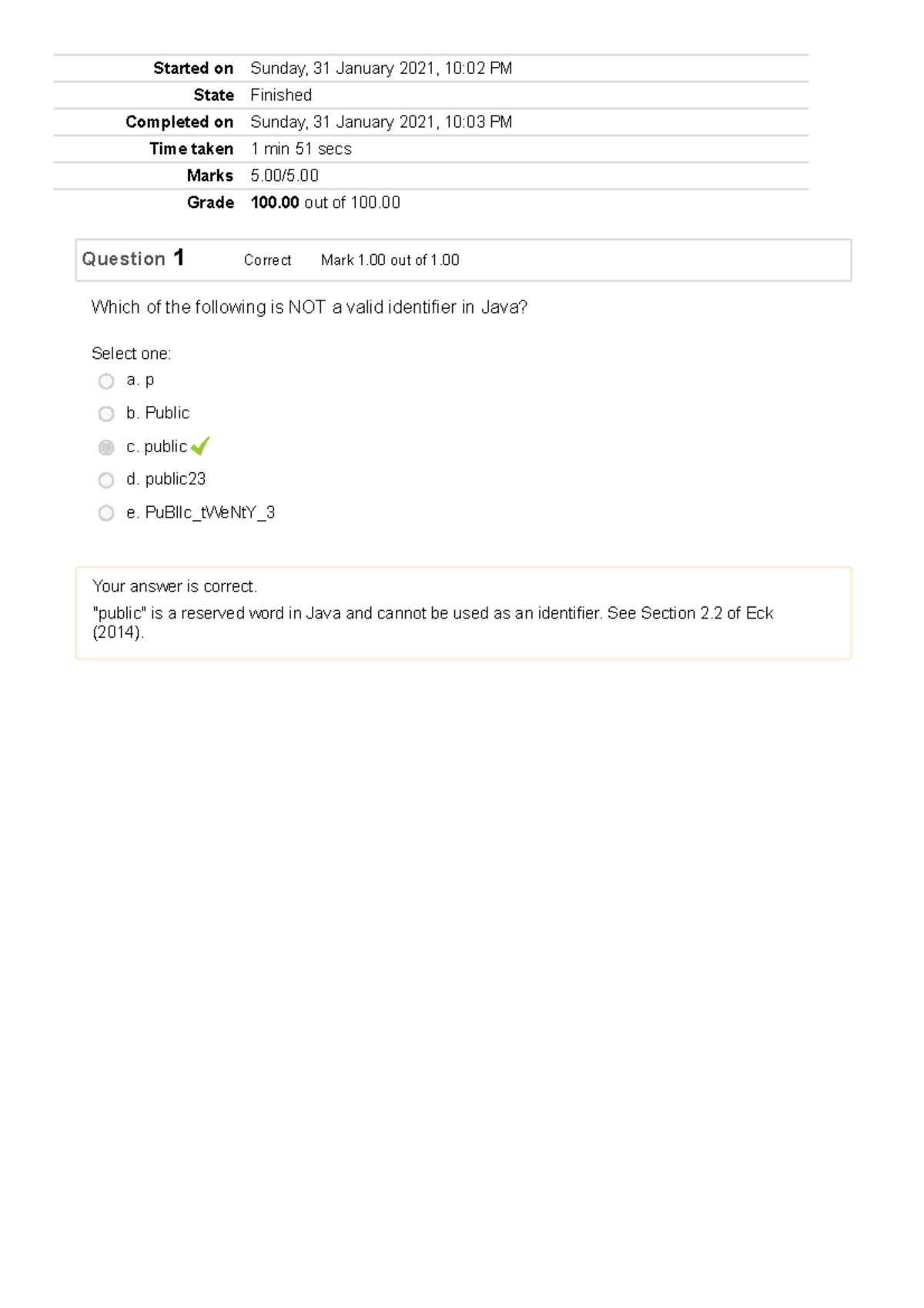 CS1102 Self-Quiz Unit 1 - Started on Sunday, 31 January 2021, 10:02 PM State Finished Completed ...