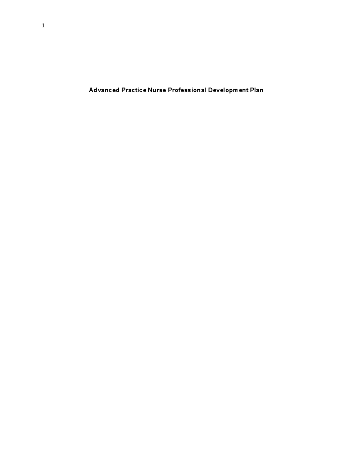 WEEK4 APN Professional Development-1 - Advanced Practice Nurse ...
