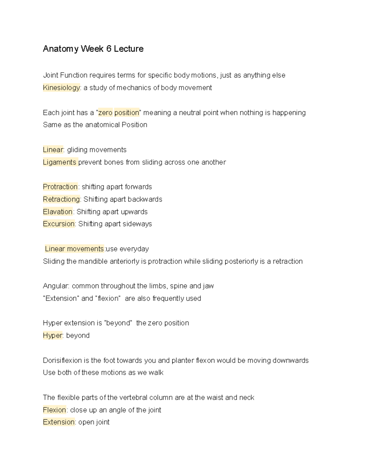 Anatomy Week 6 Lecture - Anatomy Week 6 Lecture Joint Function requires ...