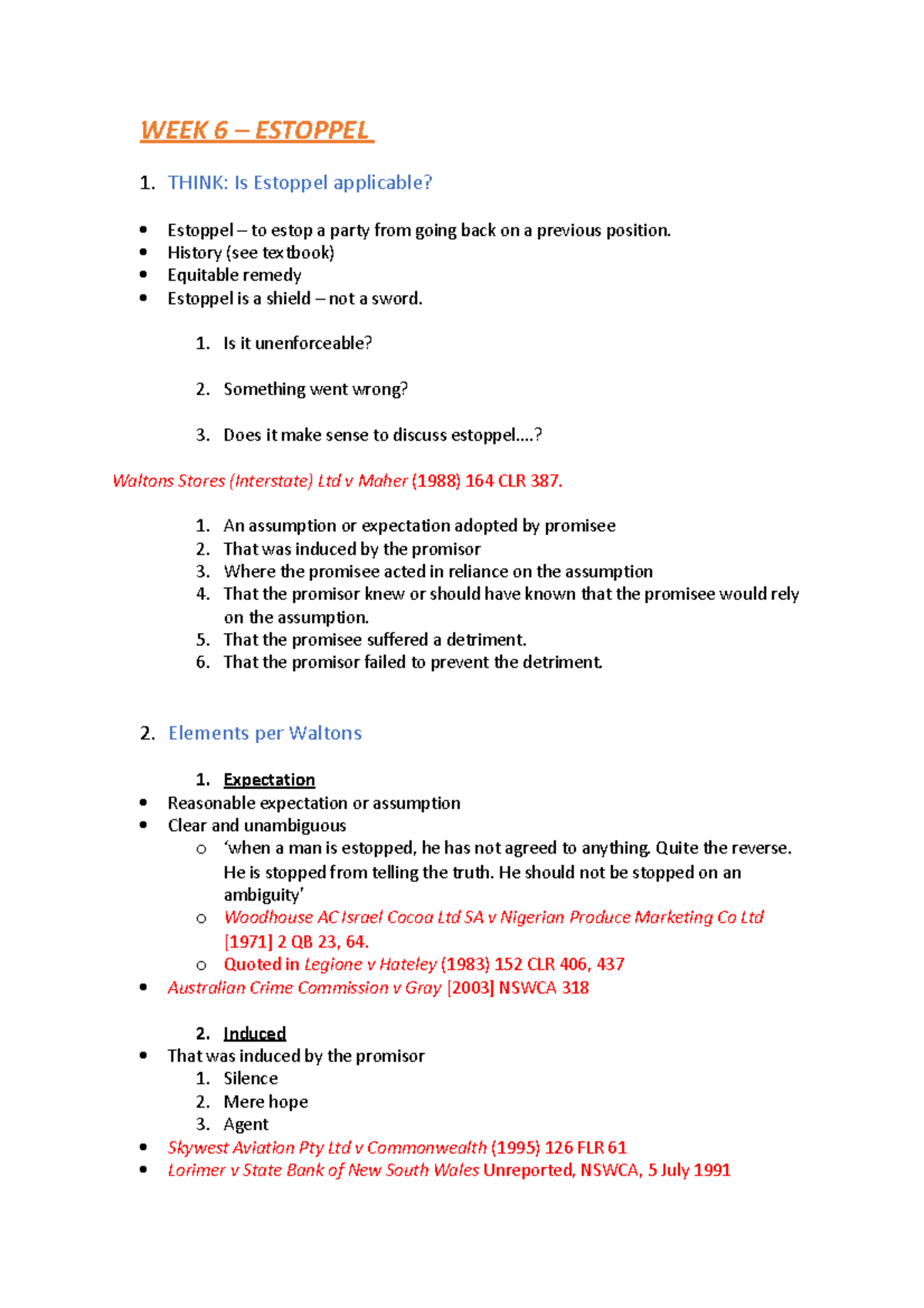 WEEK 6 - estoppel - WEEK 6 – ESTOPPEL 1. THINK: Is Estoppel applicable ...