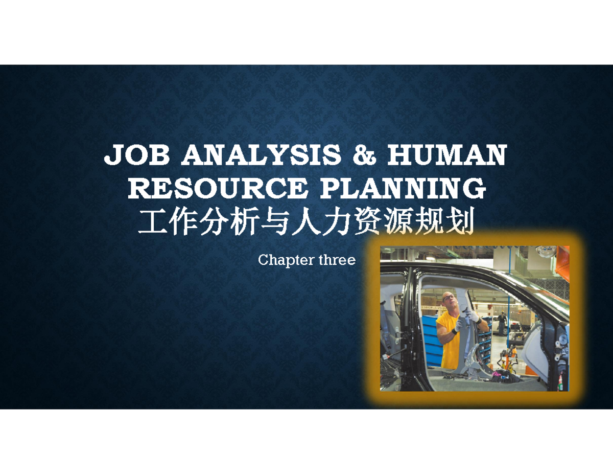 Topic 3.Job analysis human resource planning (done) - JOB ANALYSIS ...