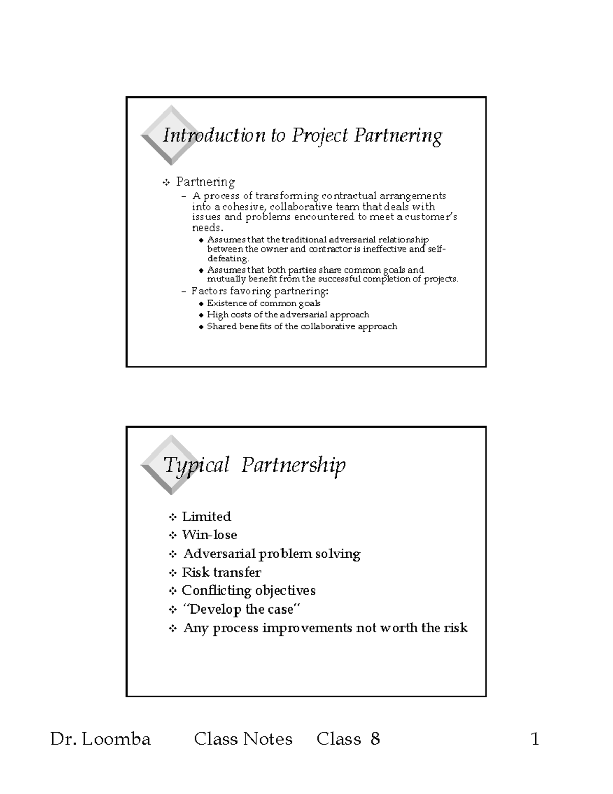 Class-08 - Notes - Introduction to Project Partnering Partnering g – A ...
