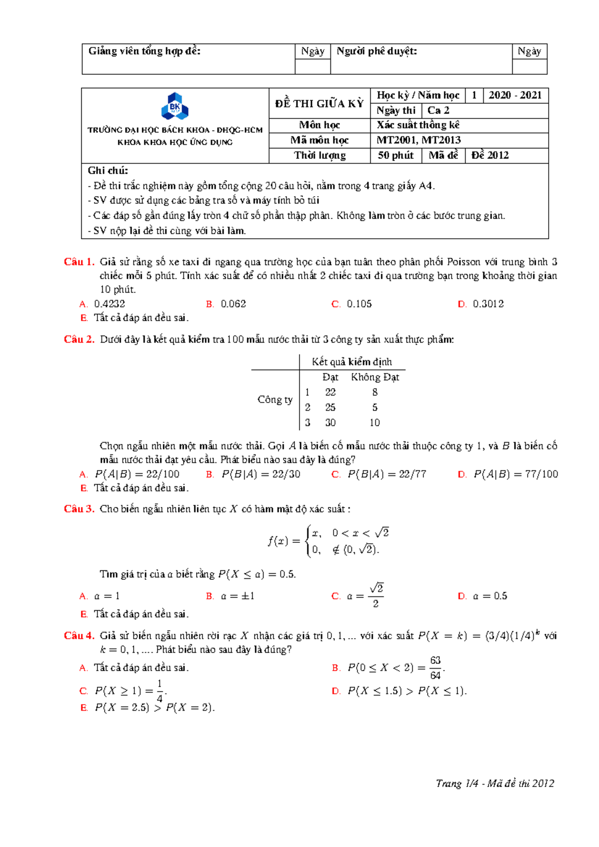 XSTK GK201 ca2 - hay - Giảng viên tổng hợp đề: Ngày Người phê duyệt: Ngày TRƯỜNG ĐẠI HỌC BÁCH ...