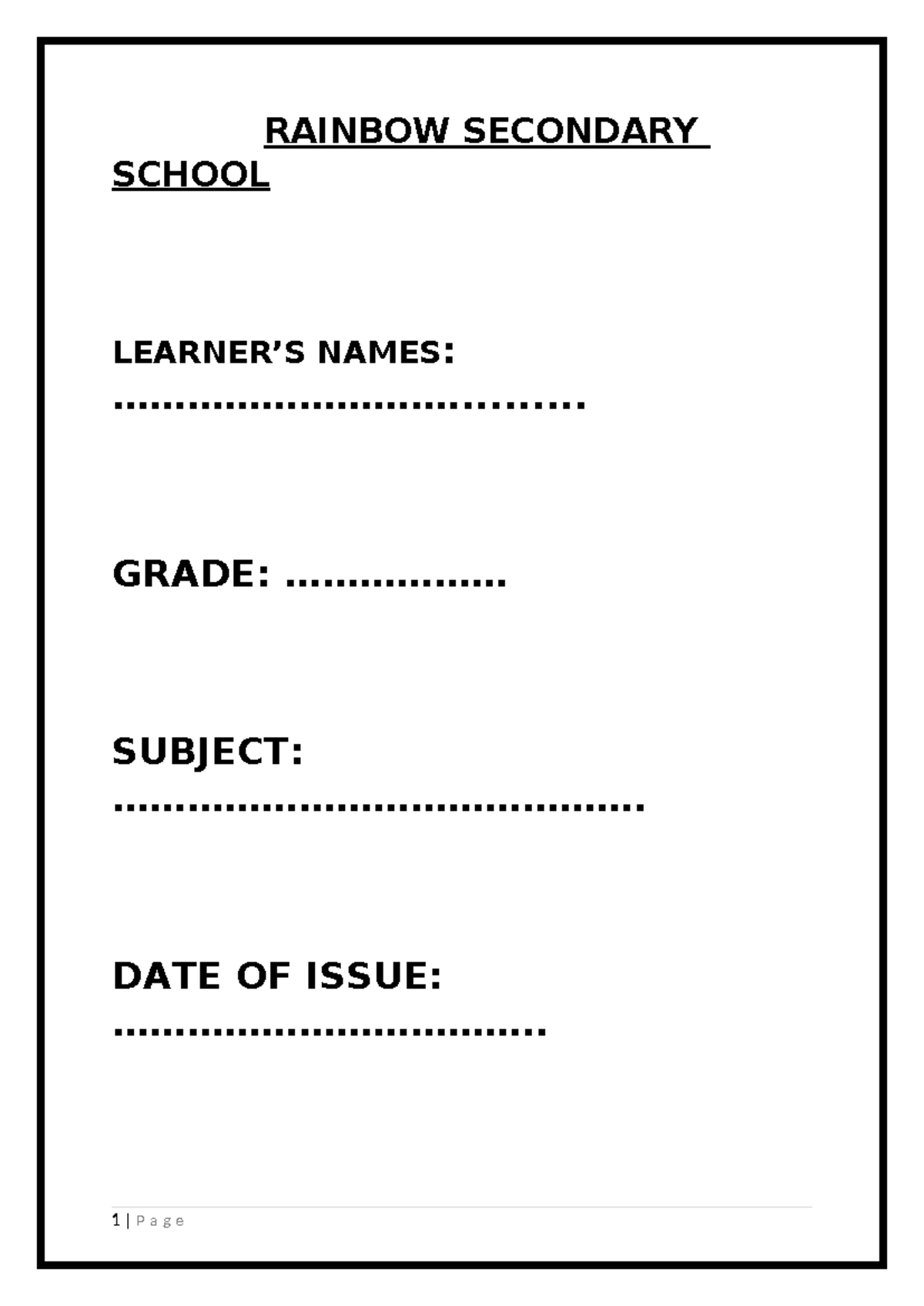 Rainbow Secondary School - RAINBOW SECONDARY SCHOOL LEARNER’S NAMES ...