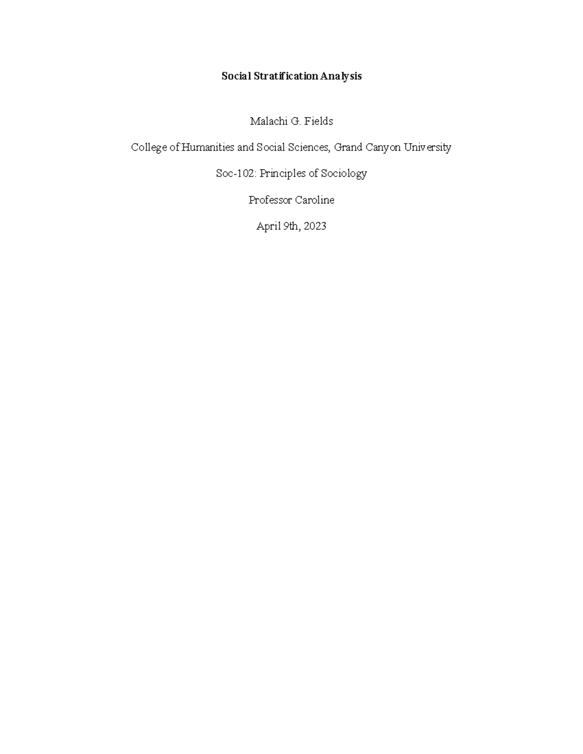 Social Stratification Analysis - Social Stratification Analysis Malachi ...