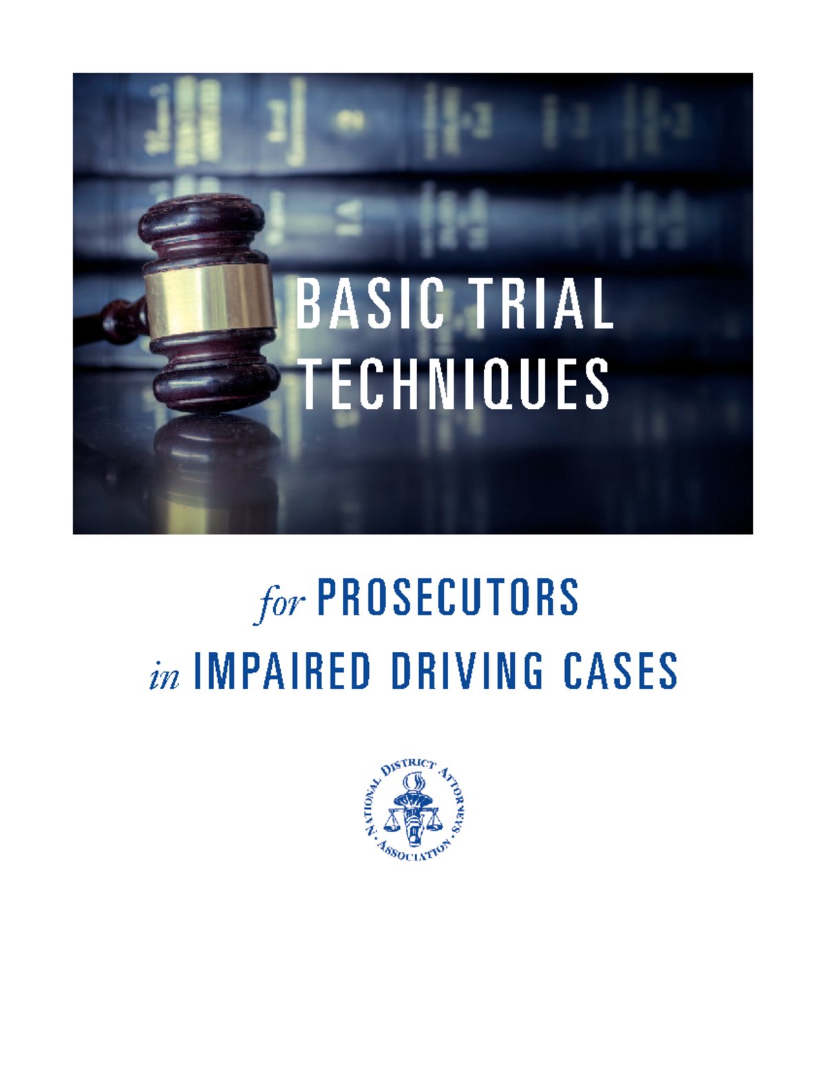 Basic Trial Techniques Monograph Web Version Final 01 30 2019 - for ...