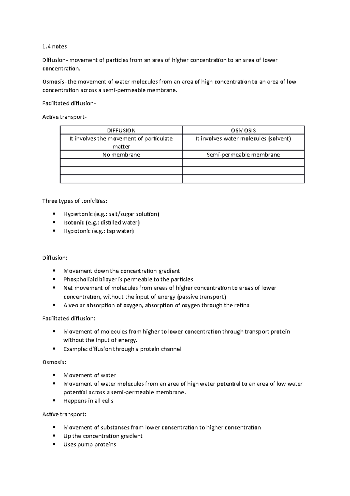 1.4 (transport) notes - 1 notes Diffusion- movement of particles from ...