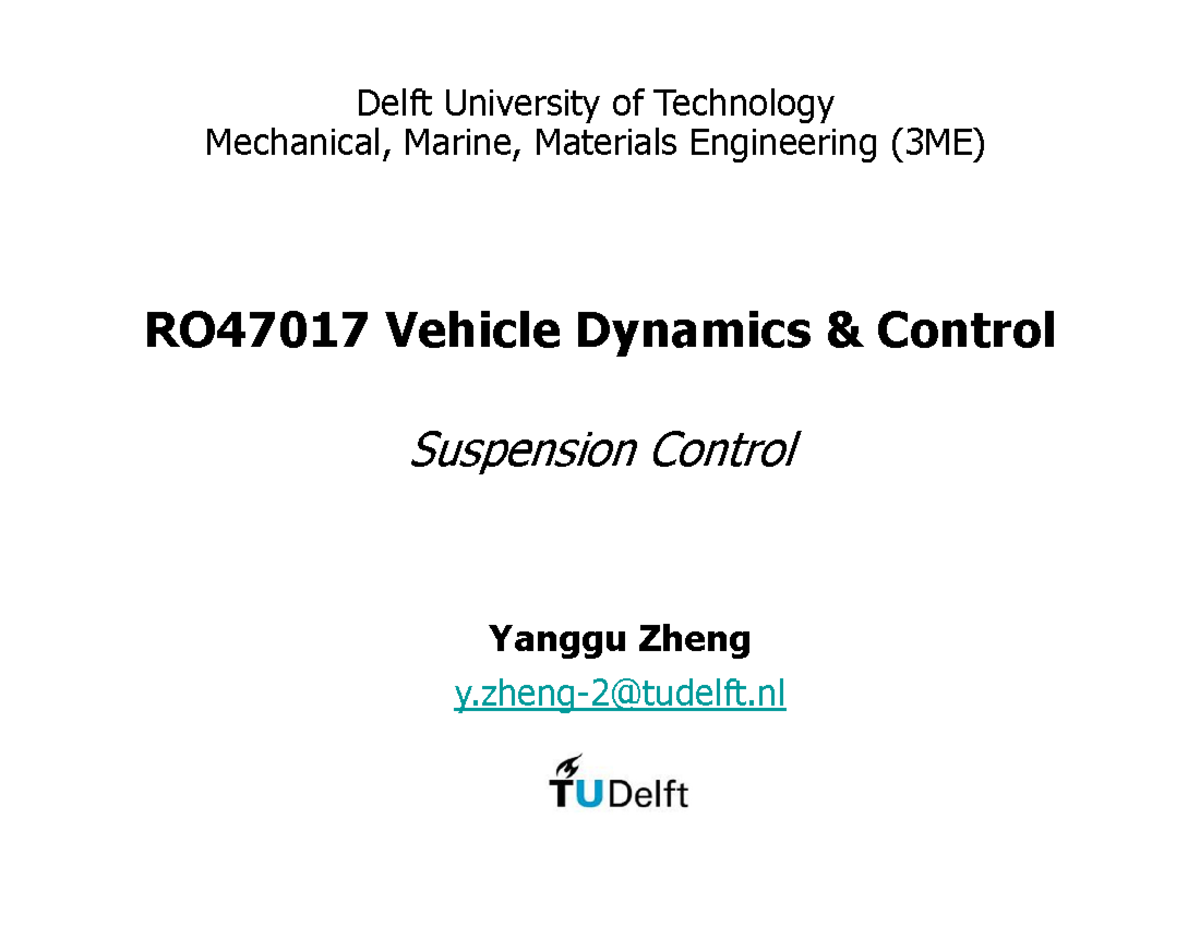RO47017 lecture 12 220531 - Vehicle Dynamics & Control – 2022 1 RO47017 Vehicle Dynamics ...