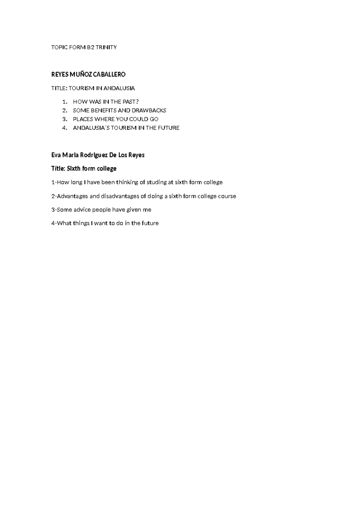 Topic FORM B2 Trinity - TOPIC FORM B2 TRINITY REYES MUÑOZ CABALLERO ...