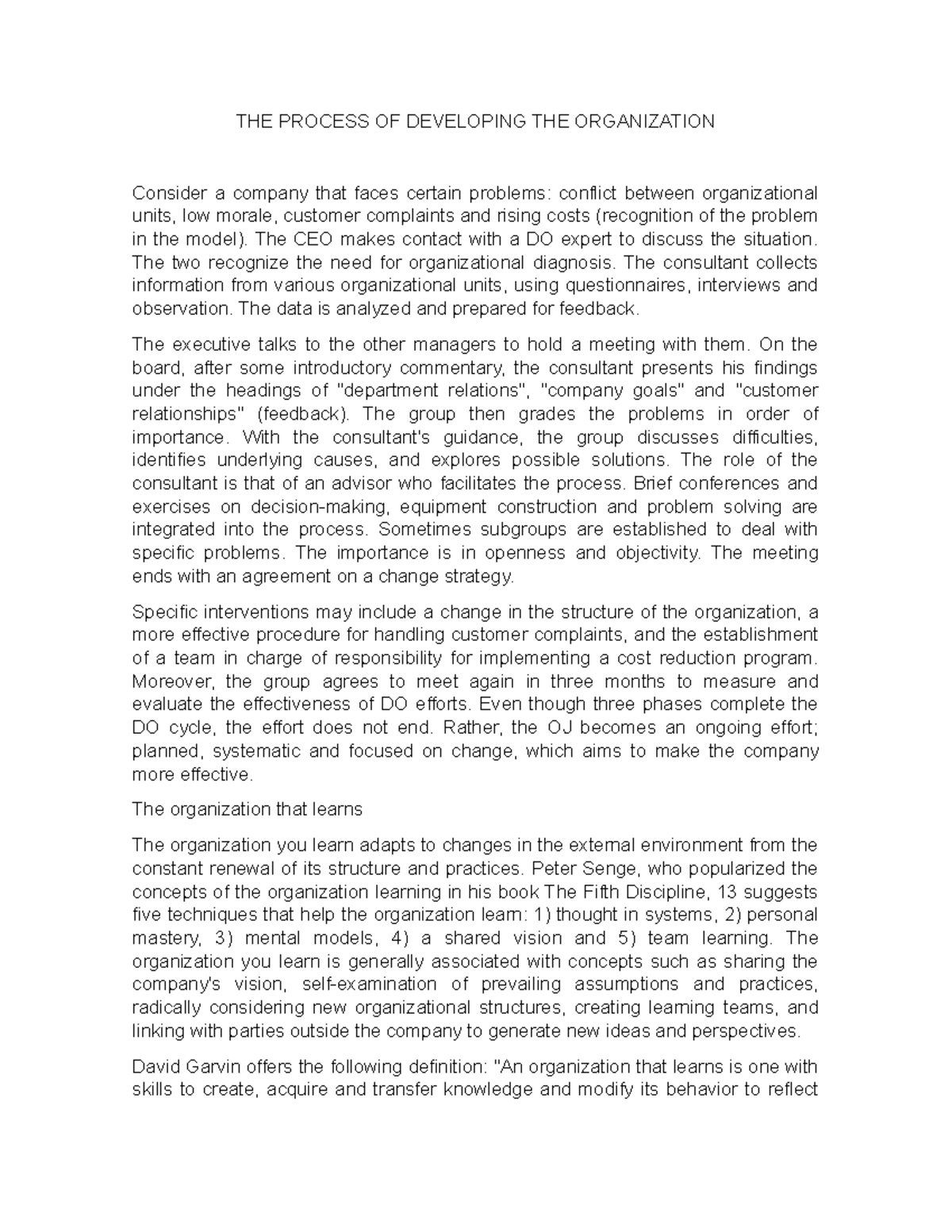 THE PROCESS OF DEVELOPING THE ORGANIZATION - The CEO makes contact with ...