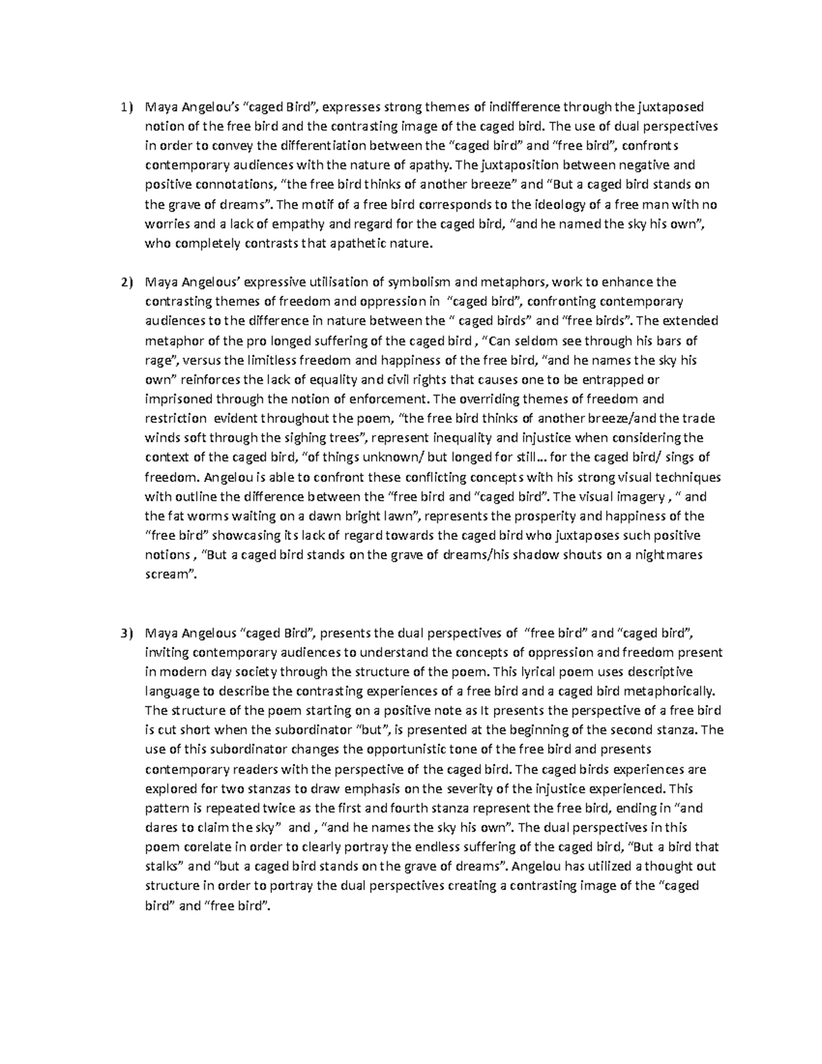 Sample short answer responses - Maya Angelou’s “caged Bird”, expresses ...
