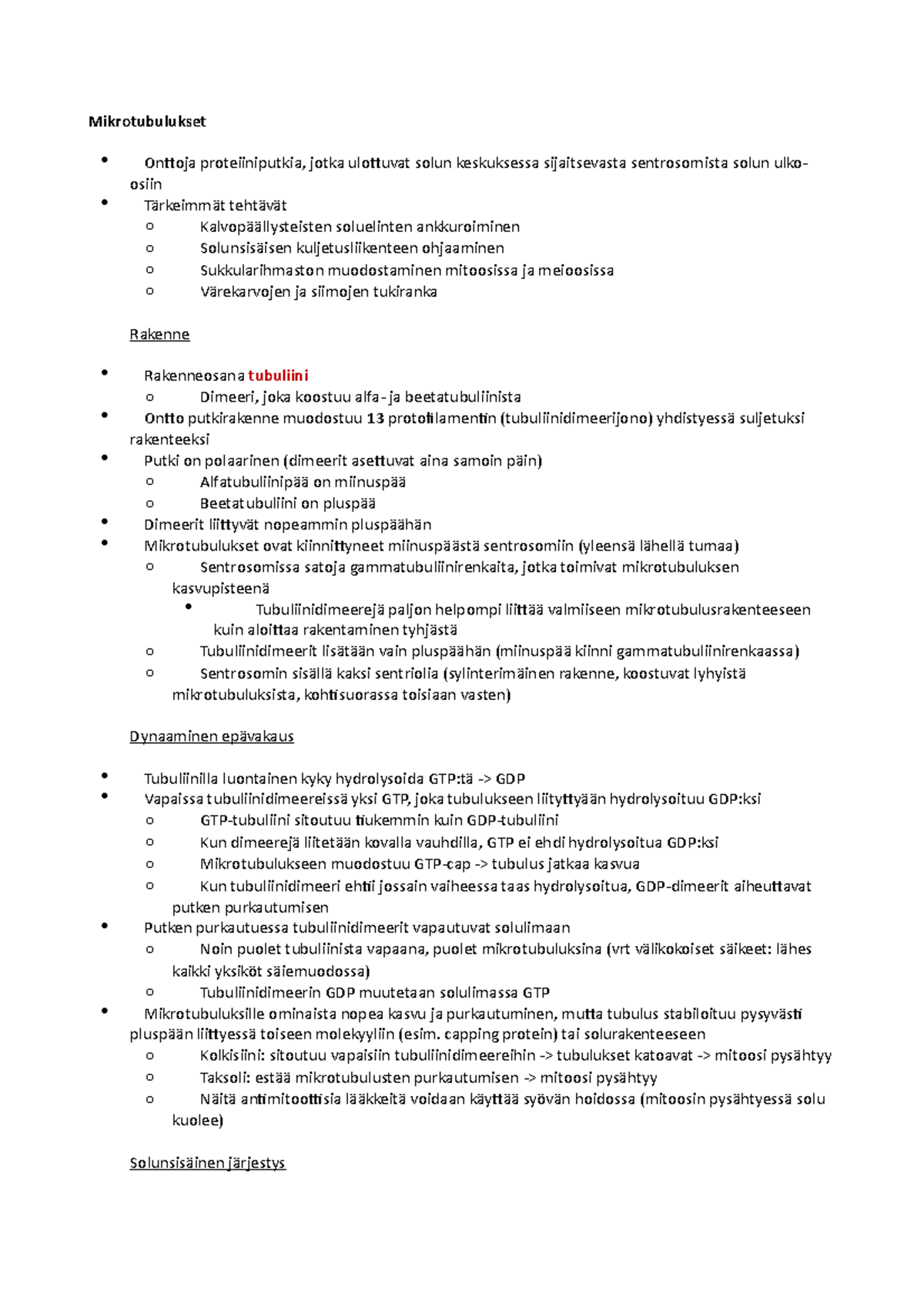 Solun rakenne ja toiminta, tapaus 3 - Mikrotubulukset Onttoja ...