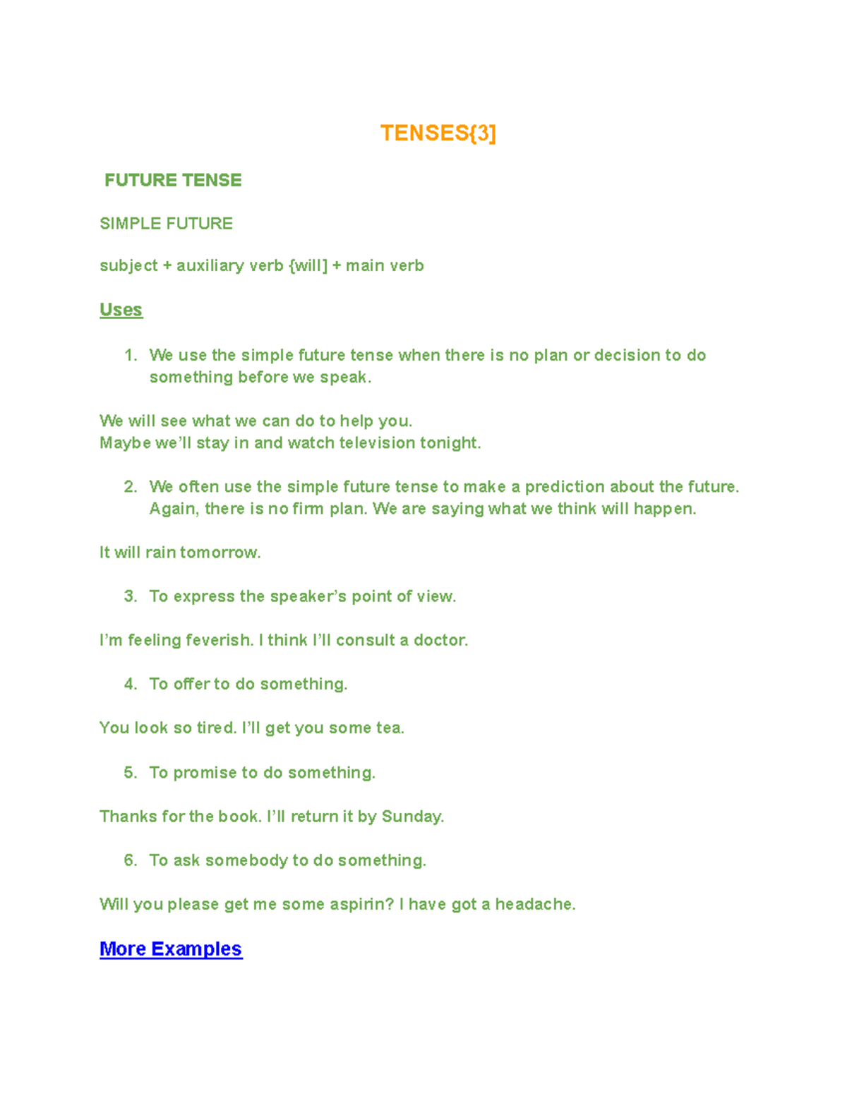 Tenses{3] - Practice materials - TENSES{3] FUTURE TENSE SIMPLE FUTURE ...