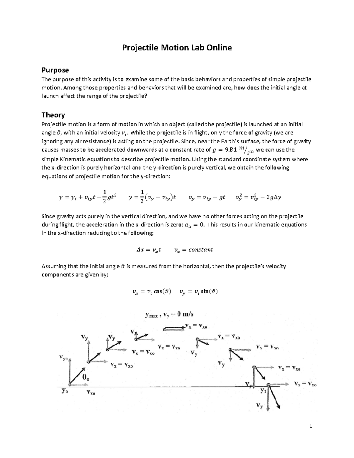 PHY 1611 Projectile Motion Online Lab - Projectile Motion Lab Online Purpose The purpose of this ...