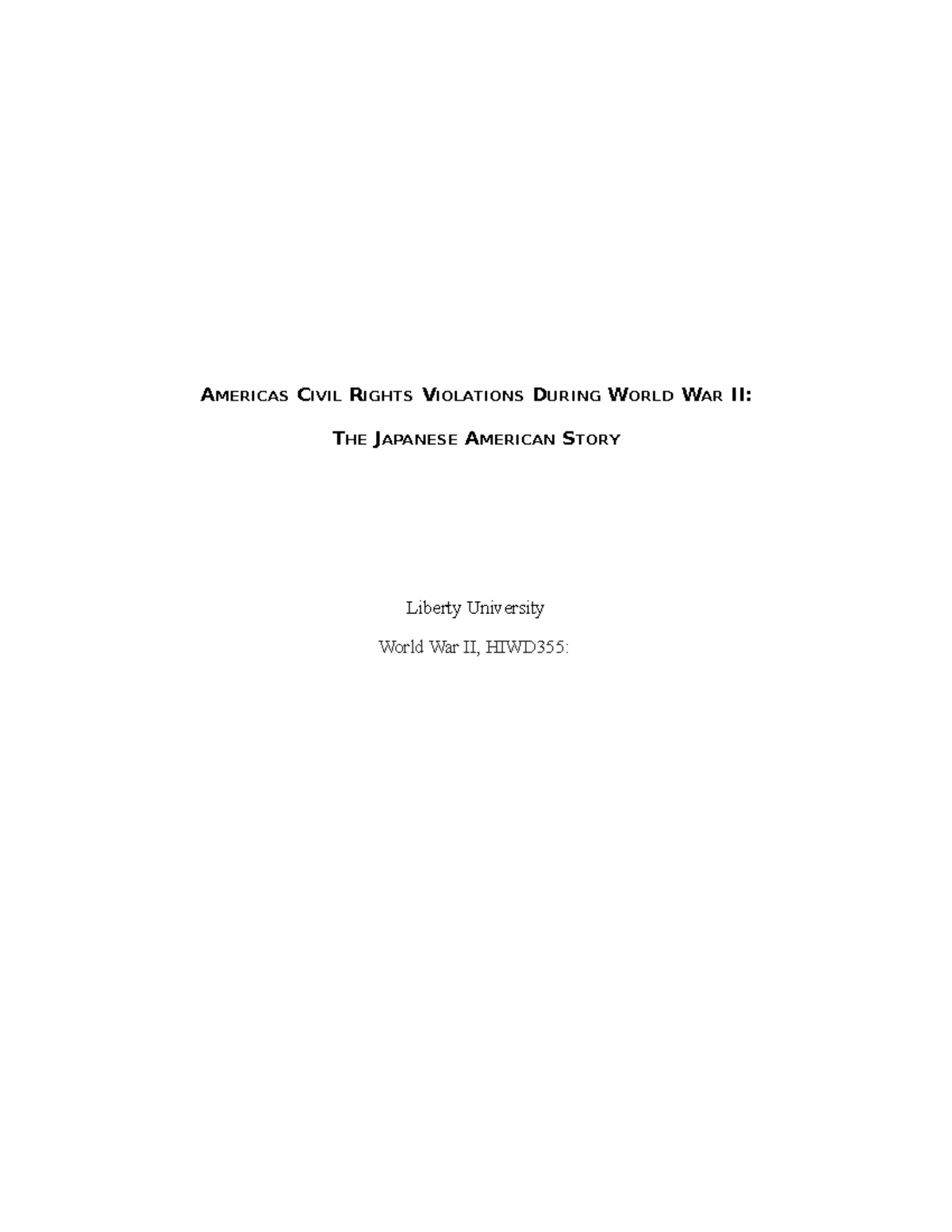 Americas Civil Rights Violations During World War II - AMERICAS CIVIL ...