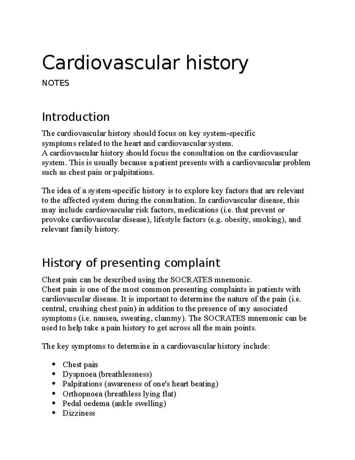 Cardiovascular history - A cardiovascular history should focus the ...