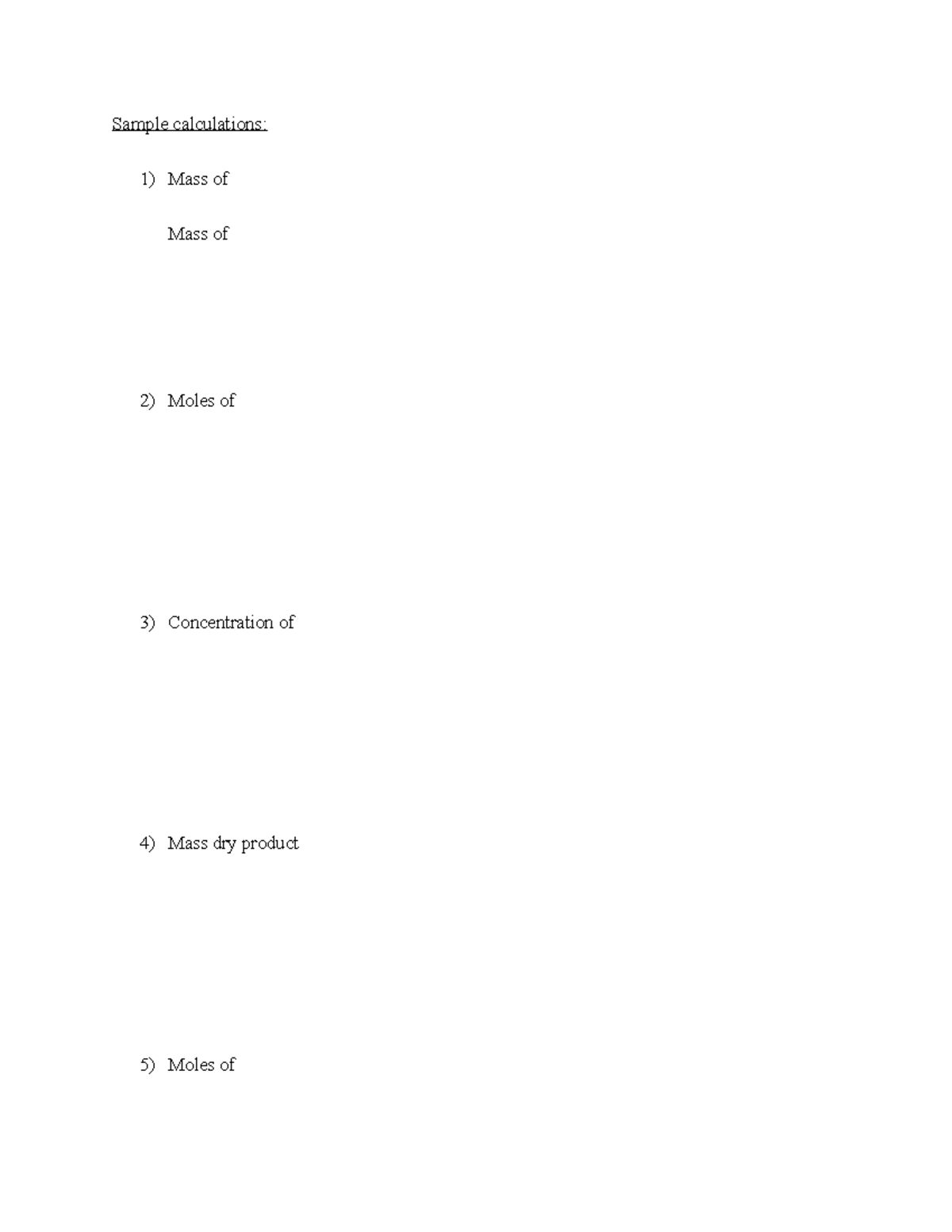 Stoichiometry lab report - Sample calculations: Mass of Mass of Moles ...