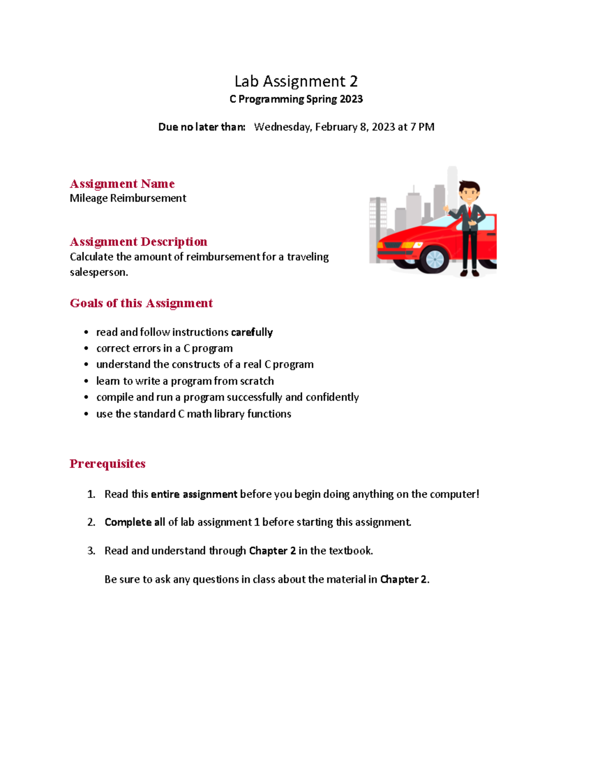 Lab 2 - Mileage Reimbursement - Lab Assignment 2 C Programming Spring 2023 Due no later than ...