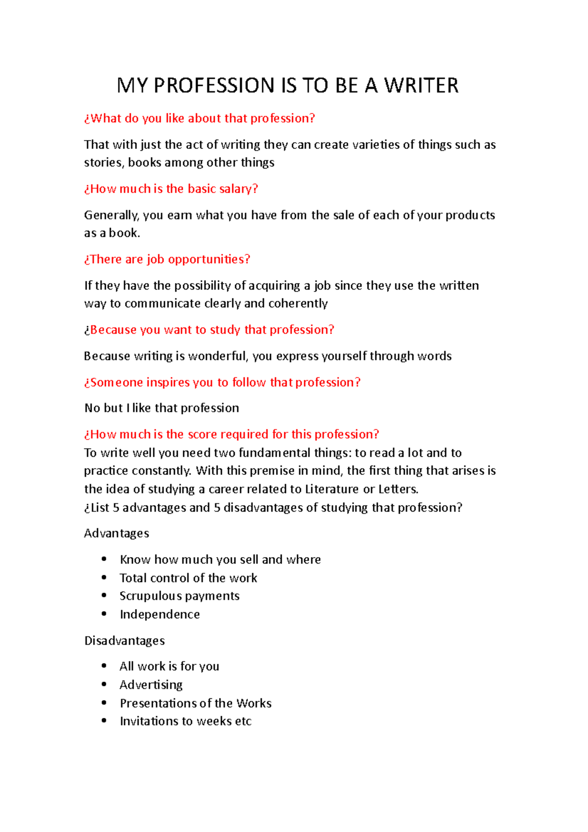 Ingles - MY PROFESSION IS TO BE A WRITER ¿What do you like about that ...