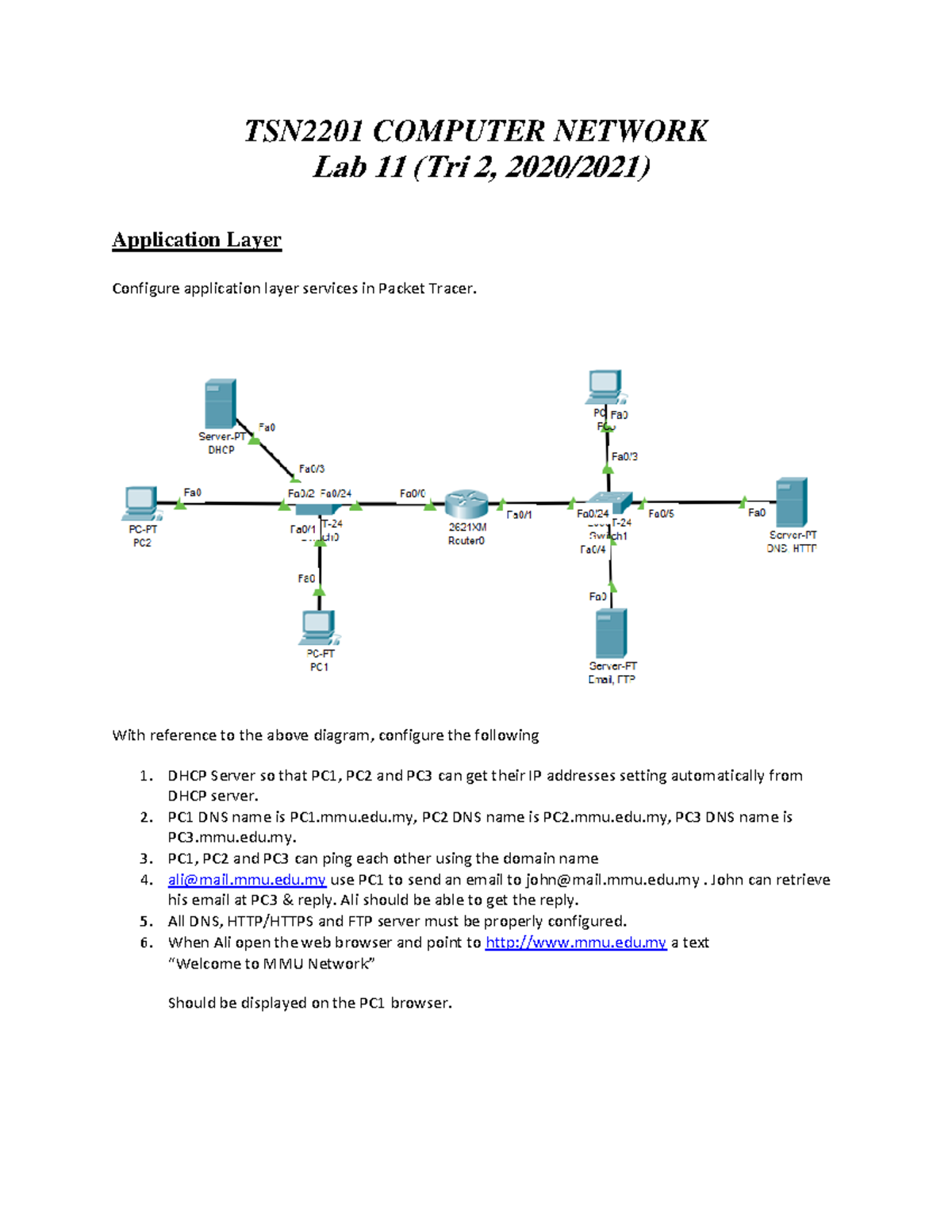 367191 TSN2201 Lab11 T2020 - TSN2201 COMPUTER NETWORK Application Layer Configure application ...