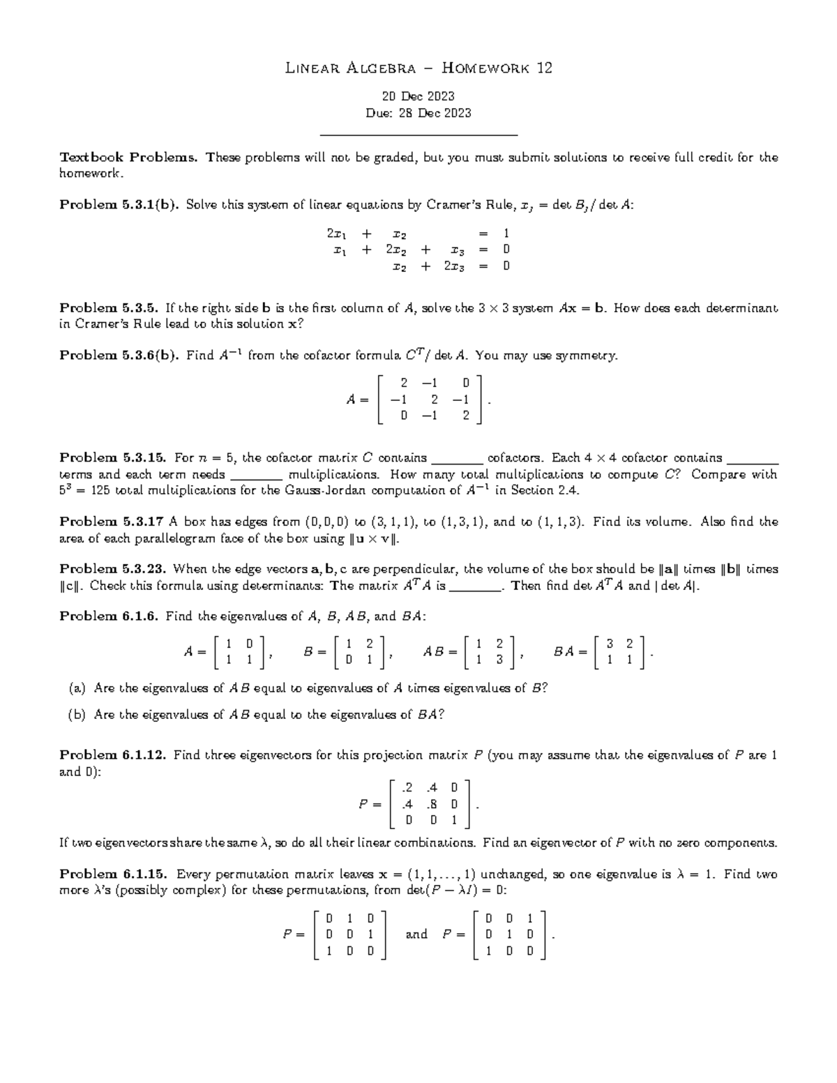 Homework 12 - Linear Algebra − Homework 12 20 Dec 2023 Due: 28 Dec 2023 ...