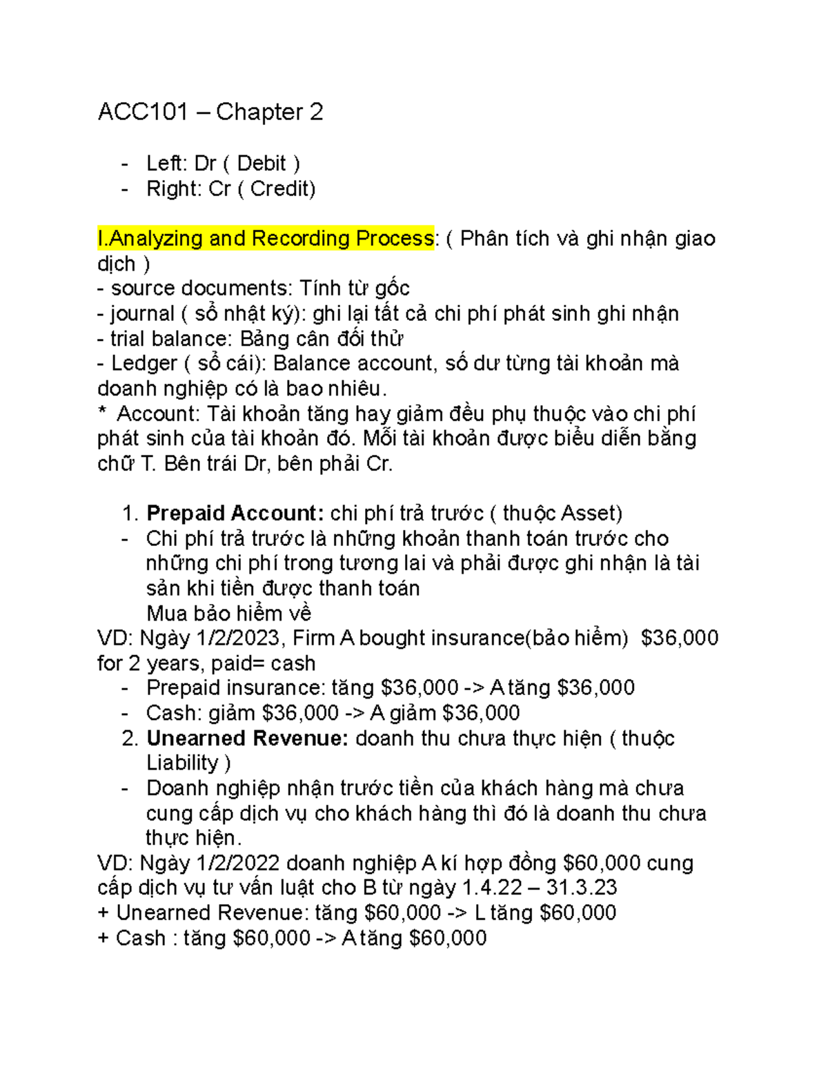 ACC101 - Chapter 2 - jdjdj - ACC101 – Chapter 2 Left: Dr ( Debit ) Right: Cr ( Credit) I and ...