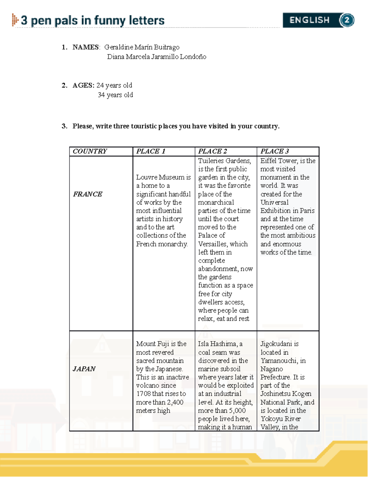 Pen Pal application form - 1. NAMES : Geraldine Marín Buitrago Diana ...