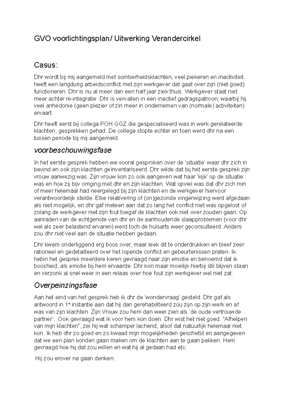 GVO verslag - GVO voorlichtingsplan/ Uitwerking Verandercirkel Casus ...