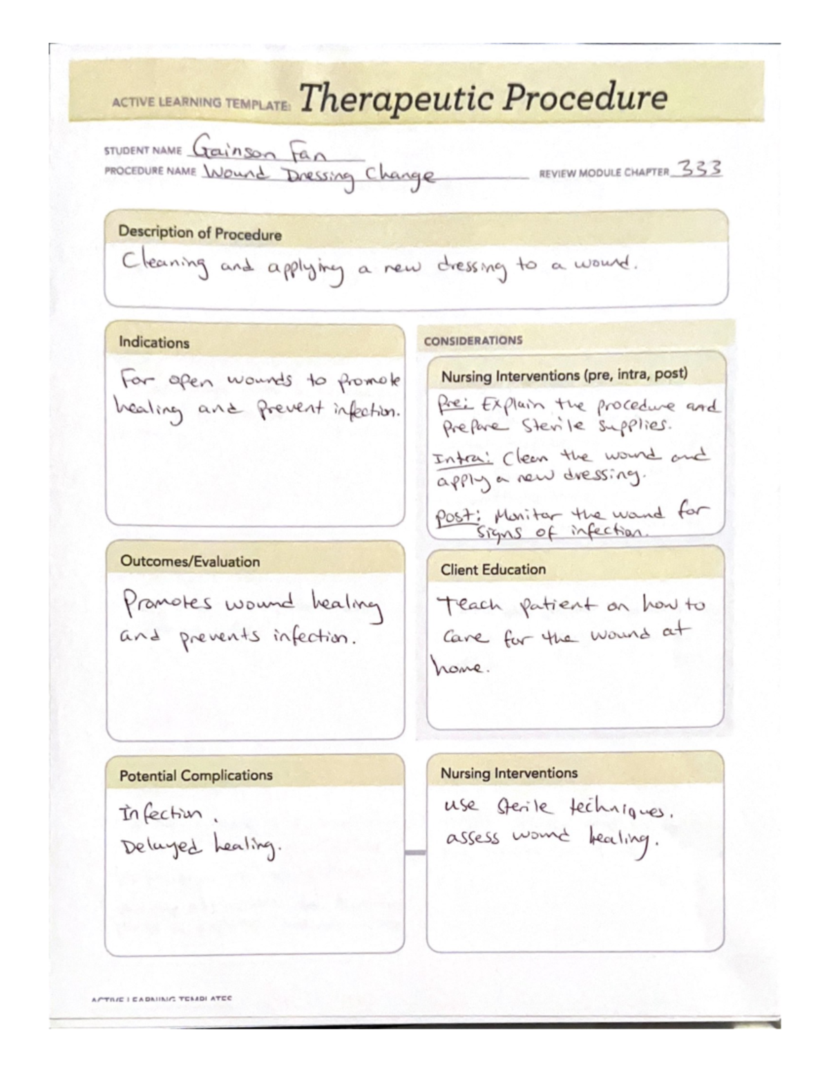 Therapeutic Procedure - Indications CONSIDERATIONS For open wounds to ...