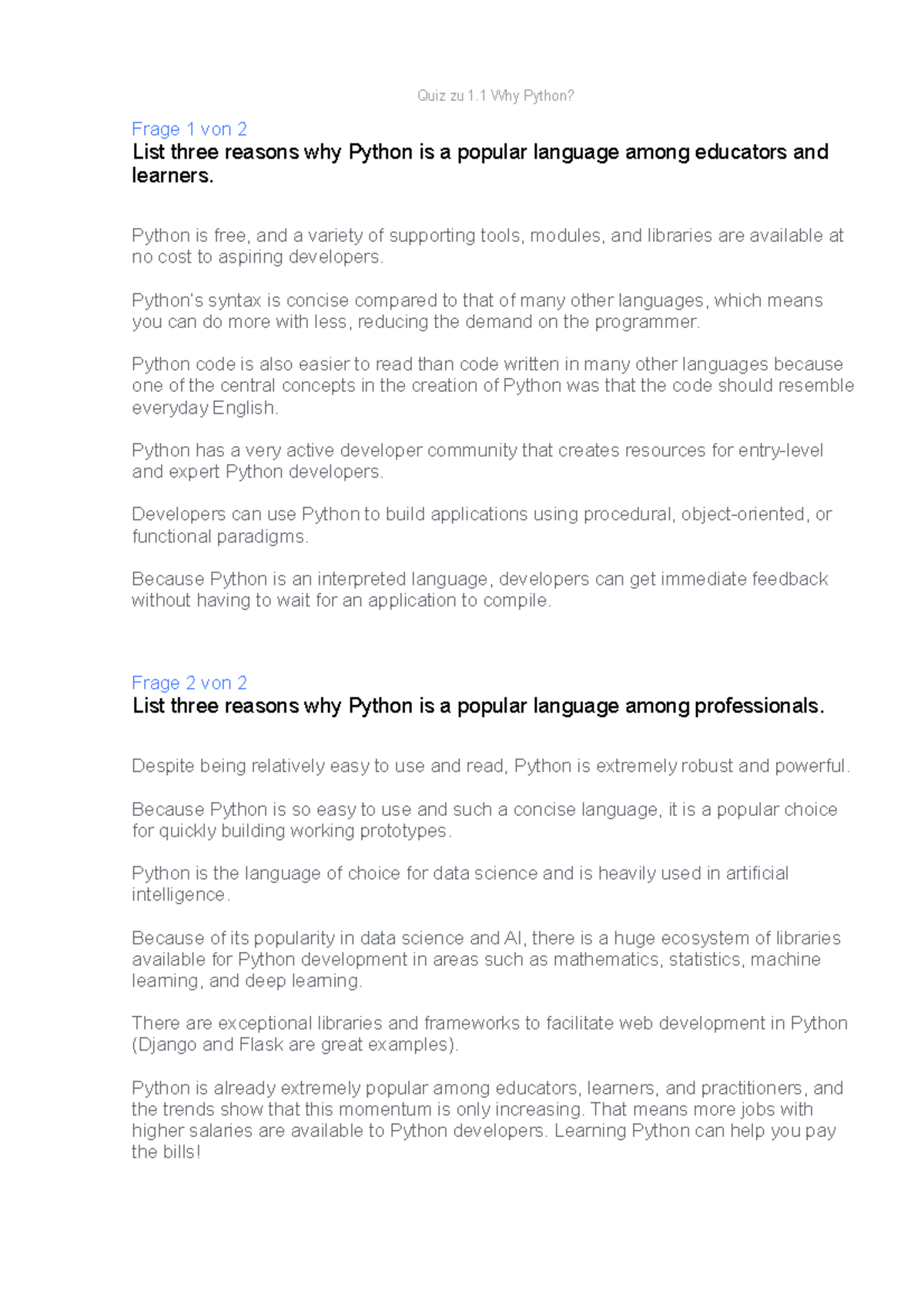 Quiz python - Quiz zu 1 Why Python? Frage 1 von 2 List three reasons ...