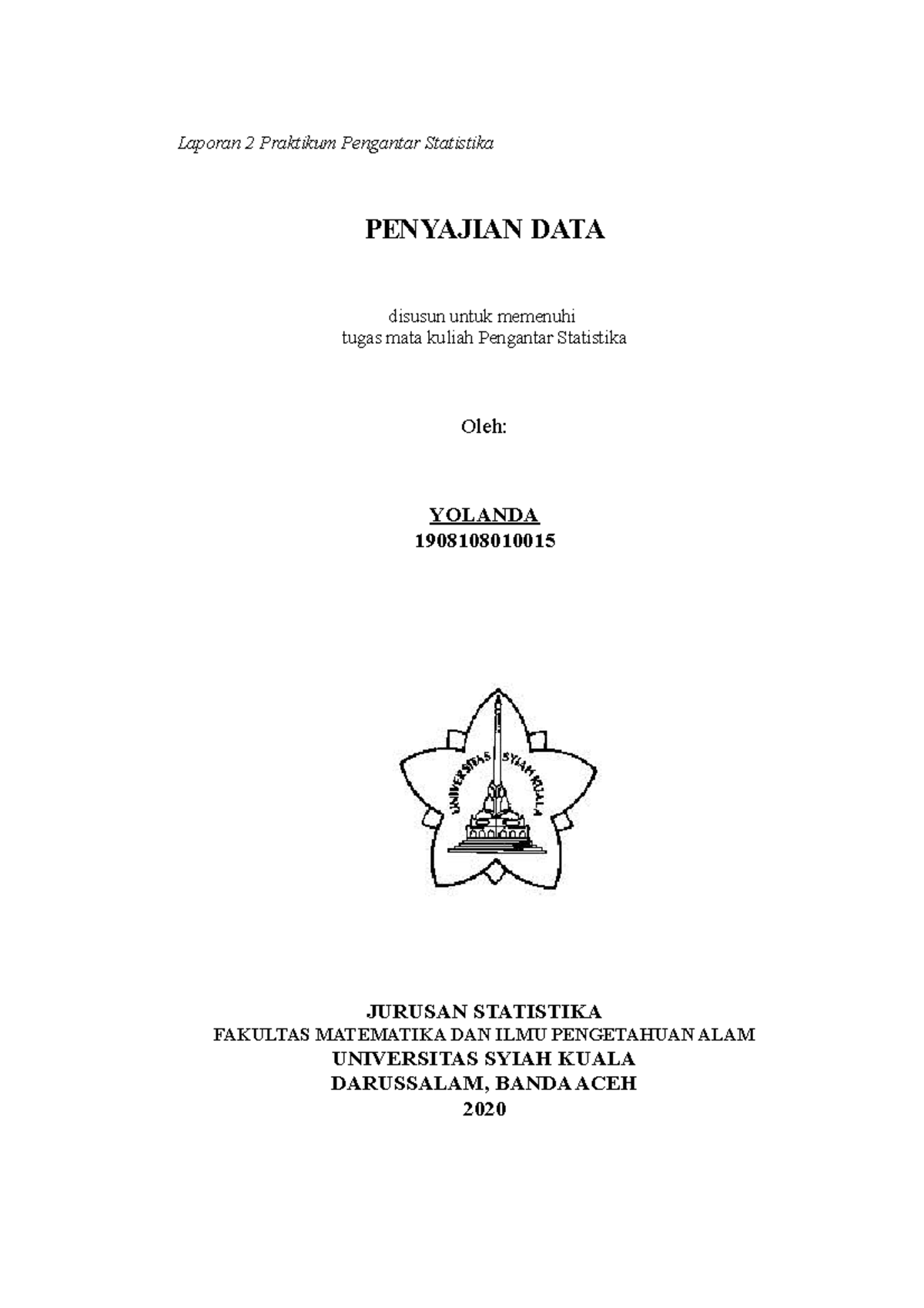 Laporan Pengantar Statistika 2 - Laporan 2 Praktikum Pengantar ...