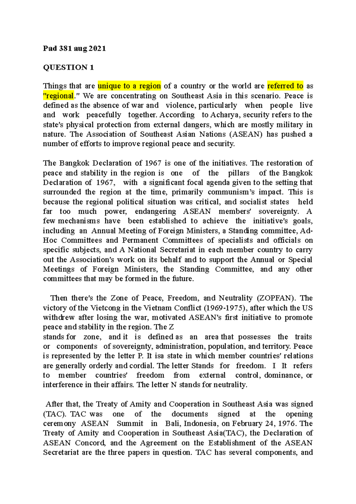 Pad 381 aug 2021 ans - Pad 381 aug 2021 QUESTION 1 Things that are unique to a region of a ...