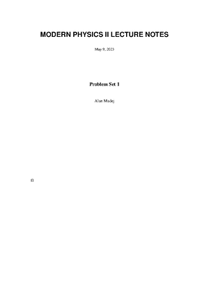 Assignment 3 Modern Physics 2 - MODERN PHYSICS II LECTURE NOTES May 20 ...