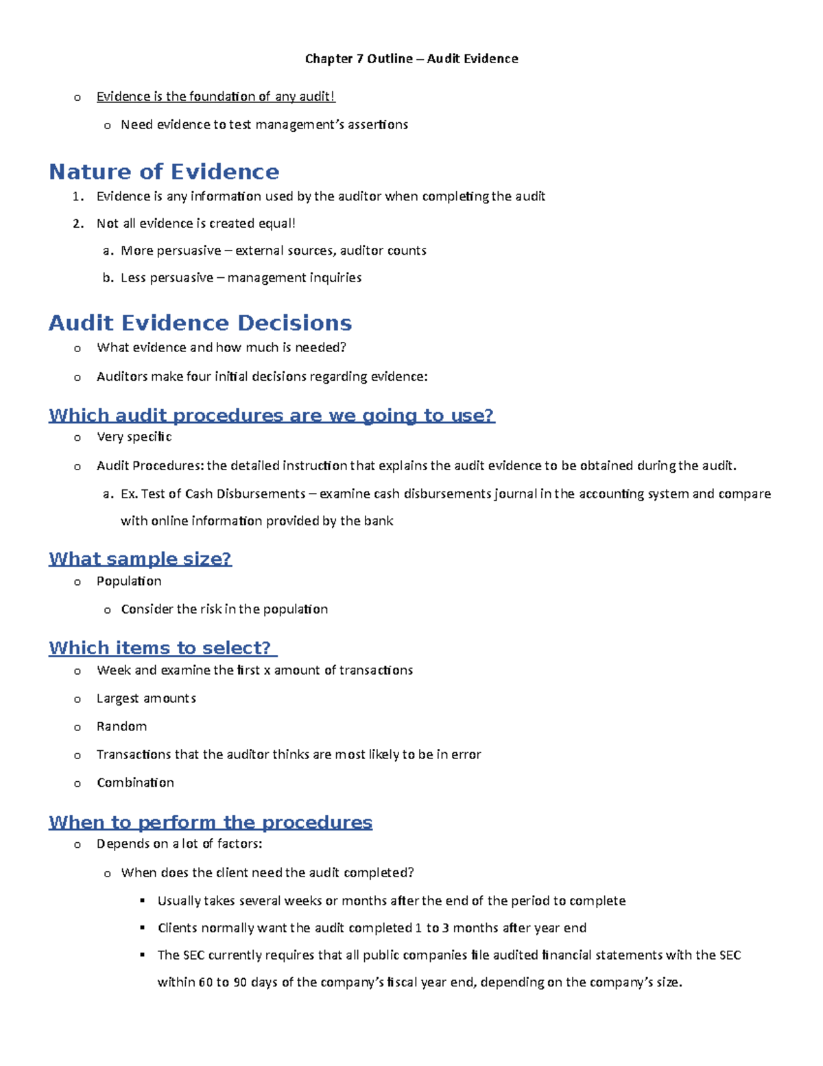 Chapter 7 Notes - Chapter 7 Outline – Audit Evidence o Evidence is the ...